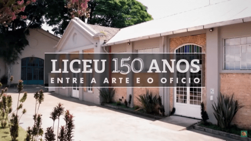 LICEU 150 ANOS – Liceu de Artes e Ofícios de São Paulo